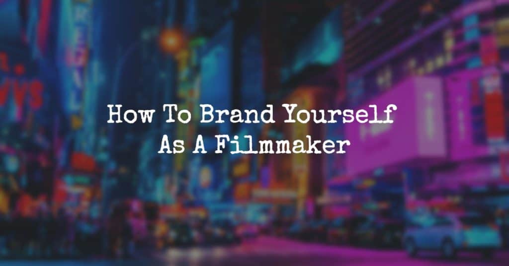 Film Distribution: What All Filmmakers Need To Know